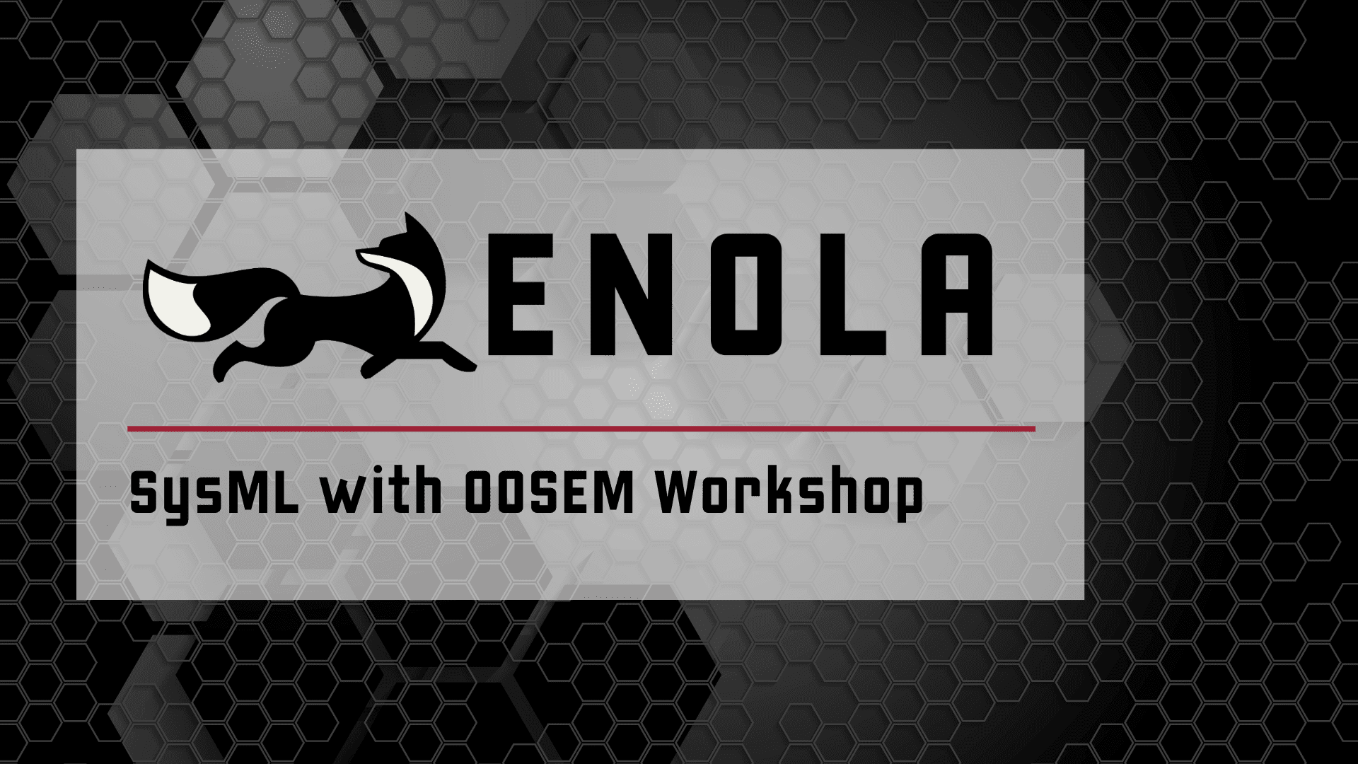 SysML with OOSEM Workshop - Enola Technologies